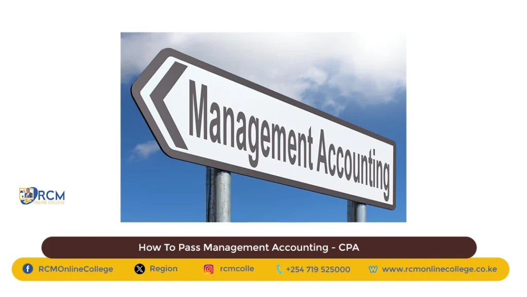 How To Pass Management Accounting - CPA | RCM Online College